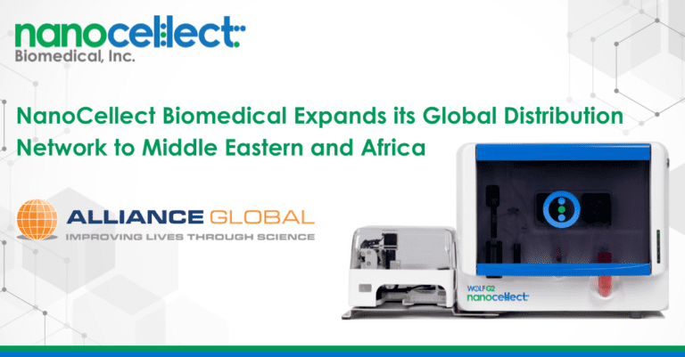 NanoCellect Biomedical Expands Global Distribution | News Article